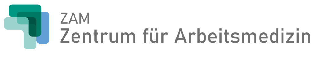 ZAM – Zentrum für Arbeitsmedizin GmbH – Der Mensch steht im Mittelpunkt.